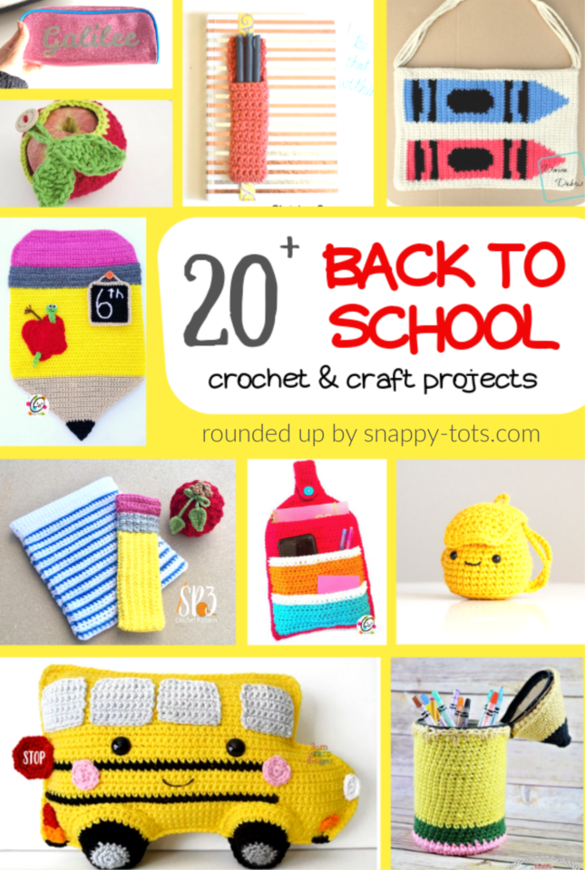 Back To School Crochet & Craft Projects To Try - Snappy Tots