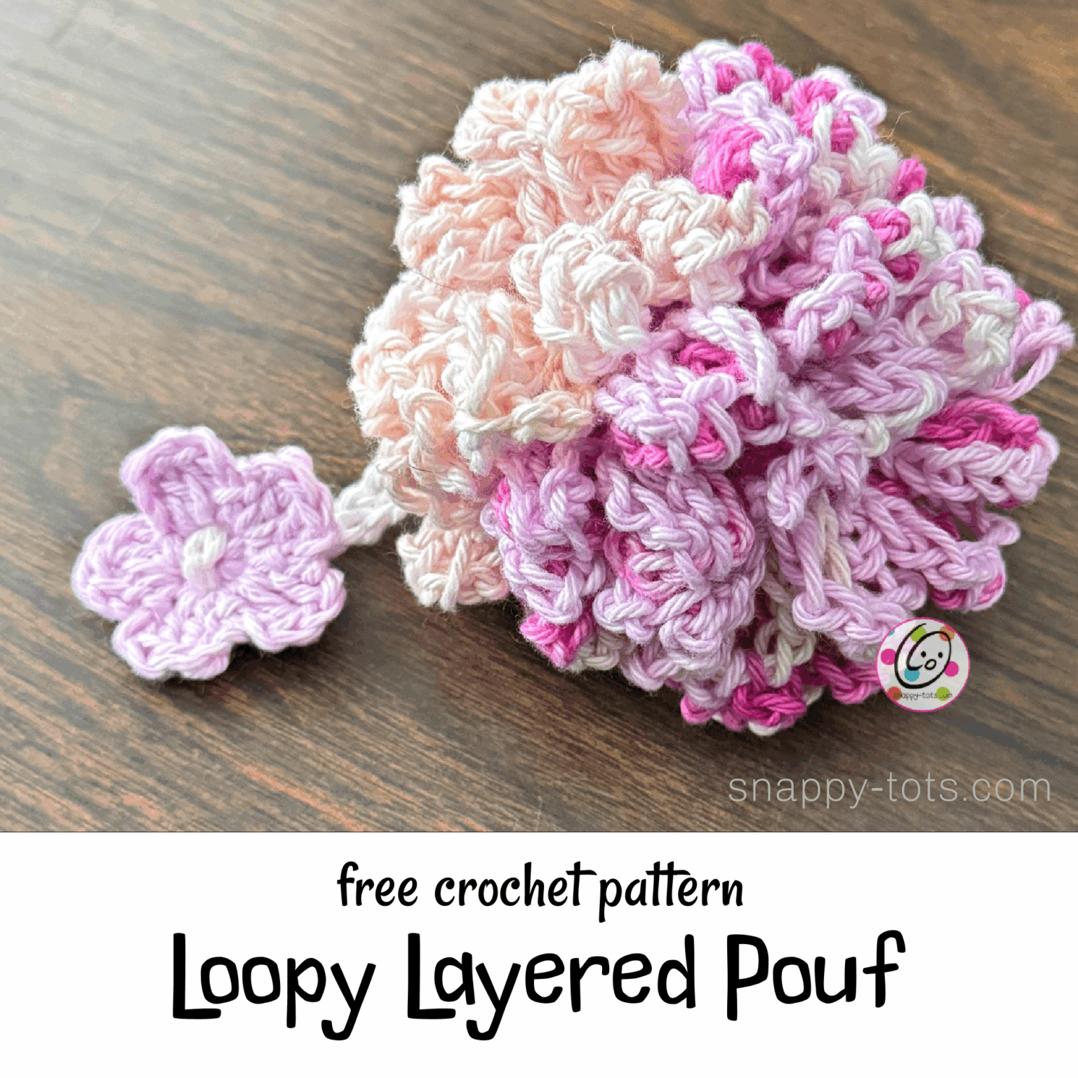 Free Pattern: Loopy Layered Pouf - Snappy Tots